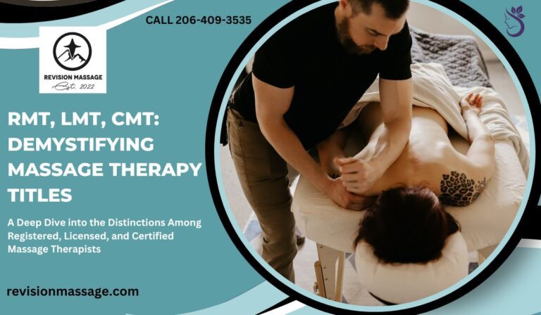 RMT, LMT, CMT: Demystifying Massage Therapy Titles - Revision Massage